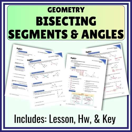 Bisecting Segments and Angles Notes, Worksheets, & Hw | 9th-11th Grade ...