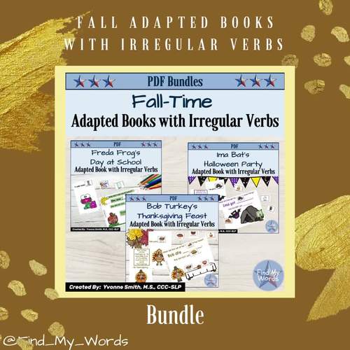 Fall Speech and Language Irregular Verbs Adapted Books by Find My Words