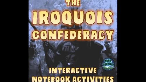 The Iroquois Confederacy Differentiated Interactive Notebook Activities