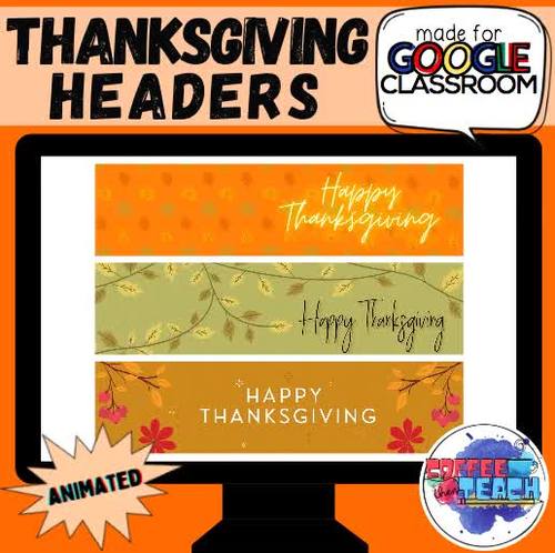 Animated Thanksgiving Google Classroom Headers | Distance Learning