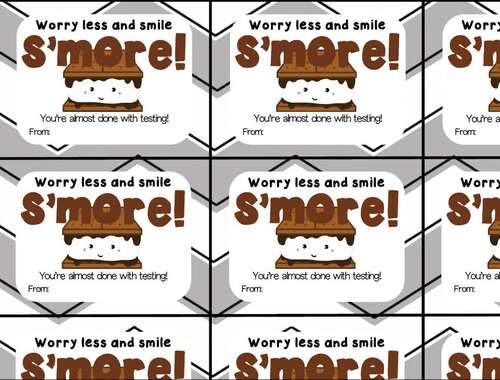 Smores Testing Motivation Treat Tag- Worry less, smile s'more! | TPT