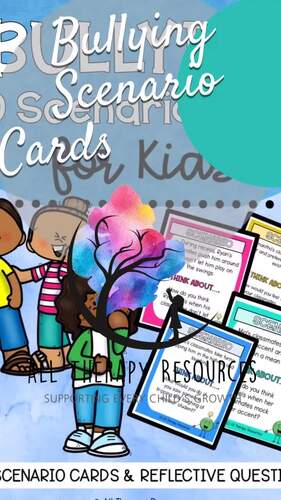 BULLYING Lesson & Scenario Cards for Kids I Counseling Lesson | TPT