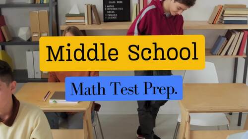 Middle School Miscellaneous Math for Standardized Test Preparation