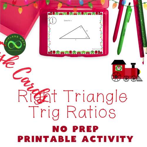 Christmas Task Cards - Right Triangle Trig Ratios (SOH-CAH-TOA) - NO PREP