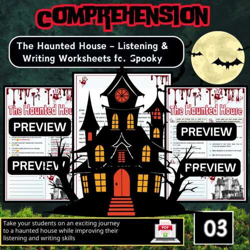 The Haunted House - Listening & Writing Worksheets for Spooky Fun ...