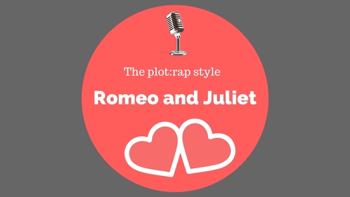 Romeo and Juliet-The plot performed as a rap. | TPT