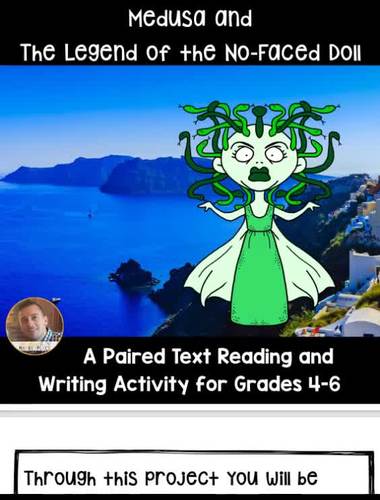 Comparing Myths and Legends- Greek Myth "Medusa" and Iroquois "No-Faced ...