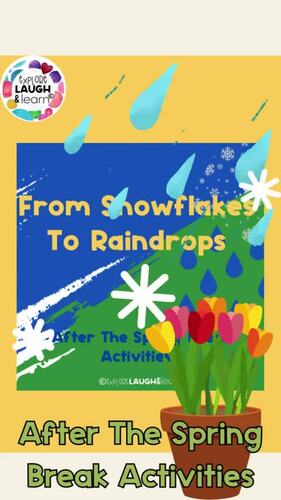 From Snowflakes To Raindrops: An All About Spring Resource | TPT