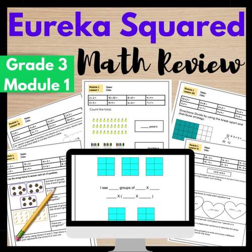 {Eureka} SQUARED Math Grade 3 Module 1 Review Packet Back to School