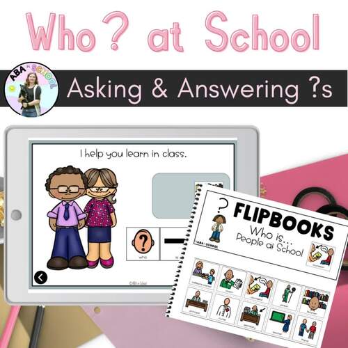 Ask and Answer Wh Questions WHO at School | Speech Therapy Activity and ABA