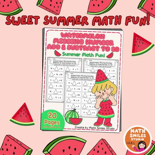Watermelon Missing Number Addition & Subtraction to 20 | Summer Math ...