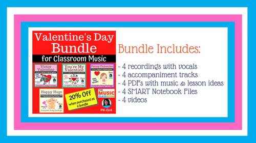 Valentine's Day Song and Activity Bundle | mp3s, PDFs, SMART files, videos