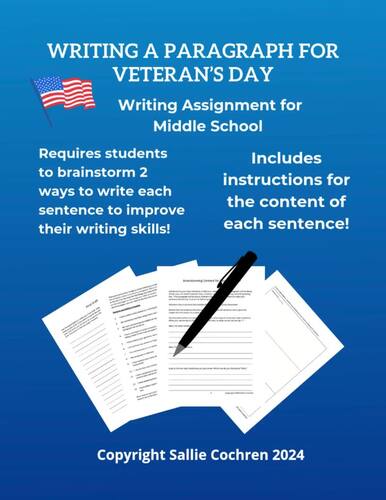 Writing a Paragraph for Veteran's Day (Writing Assignment for Middle ...
