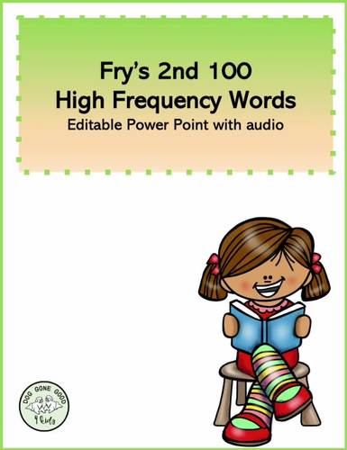 Fry's 2nd 100 PPT (with audio!) by DogGoneGood4Kids | TPT