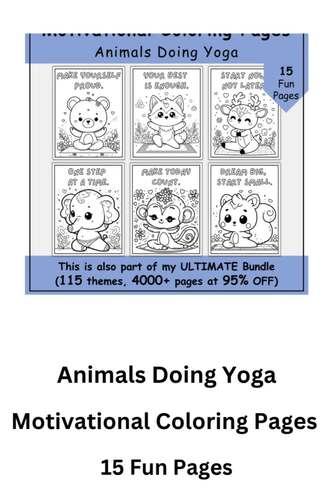 Motivational Quotes Coloring Pages | Animals Doing Yoga Poses to Color