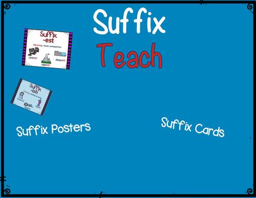 Suffixes Teach Practice & Assess Posters Games Worksheets & Tests