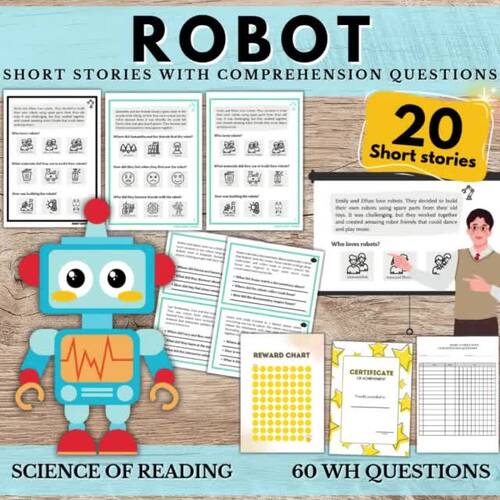Robot Short Stories W/ Reading Comprehension Questions Speech Therapy ...