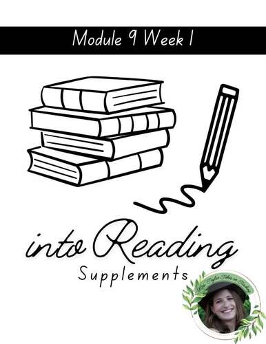 4th Grade HMH Into Reading Module 9 Week 1 Supplements | TPT