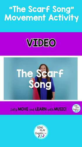 Scarf Movement Song Activity: "The Scarf Song" by Sing Play Create