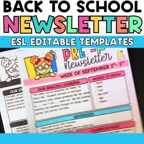 Back to School ESL Weekly Newsletter Editable Template-Pre-K to 6th Grade