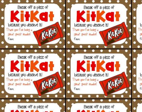 Kit Kat Guest Reader Appreciation Gift Tag- Break off a piece of Kitkat ...
