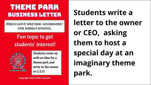 Theme Park Business Letter (Persuasive Writing Assignment for Middle ...