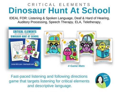 DINOSAUR HUNT AT SCHOOL Listening for Critical Elements Directions ...