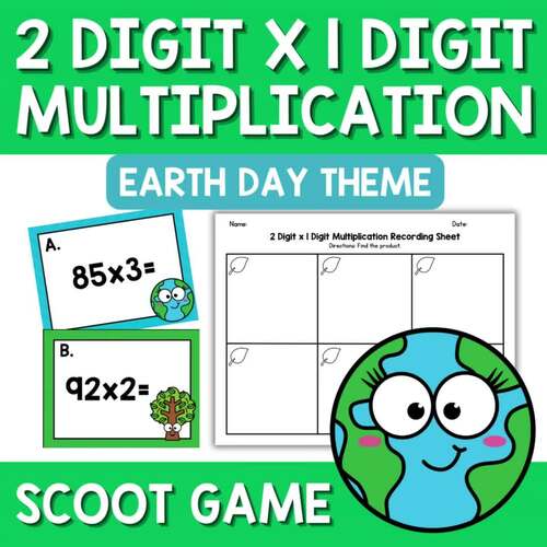 Earth Day 2 Digit by 1 Digit Multiplication Scoot Game Task Cards Math ...