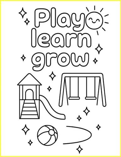 Play Learn Grow Coloring Page | Poster | Positive Affirmation Worksheet PDF