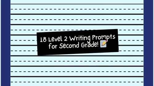 Special Ed | Level 2 Second Grade Writing Prompts and Rubric | TPT