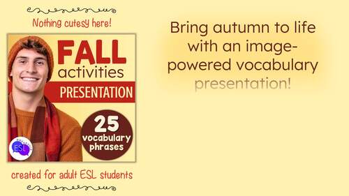 Fall Activities Presentation – Adult ESL Seasonal Vocabulary by Rike ...