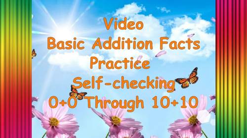 Distance Learning Addition Facts (Self-checking) video 12 Minutes ...