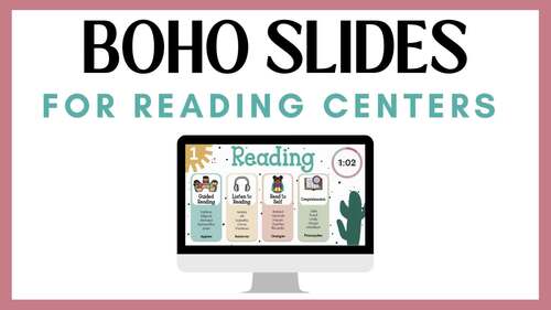 Boho Reading Centers Station Rotation Slides with Visual Countdown Timers