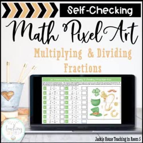 Multiplying and Dividing Fractions Digital Pixel Art by Teaching in Room 5