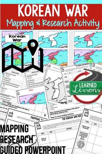 Korean War Mapping Activity, PowerPoint Guided Mapping, Mapping the ...