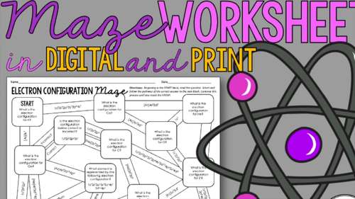 Electron Configuration Maze Worksheet Activity Assessment in Digital and Print