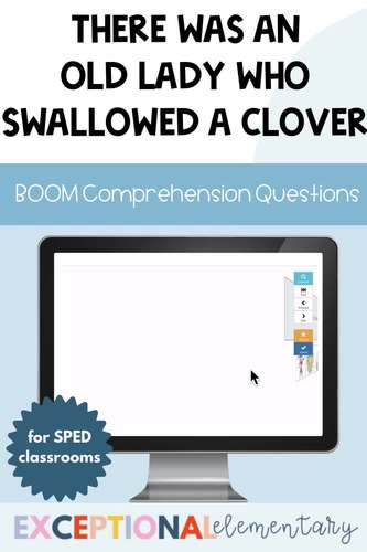 There Was An Old Lady Who Swallowed A Clover: Digital Comprehension ...