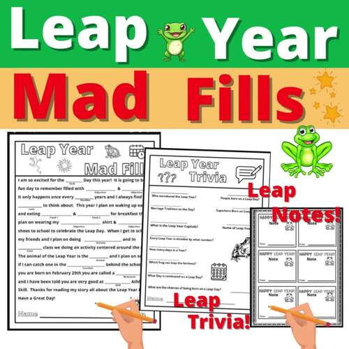 Leap Year Mad Fills Activities Creative Writing and Trivia Leap Day No Prep