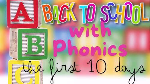 Back to School with Phonics by Create Your Balance With Literacy