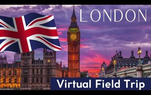 London virtual field trip ESL/EFL English by Nadiia Baturynska | TPT