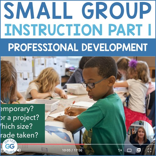 Small Group Instruction: Professional Development Video Part 1 | TPT