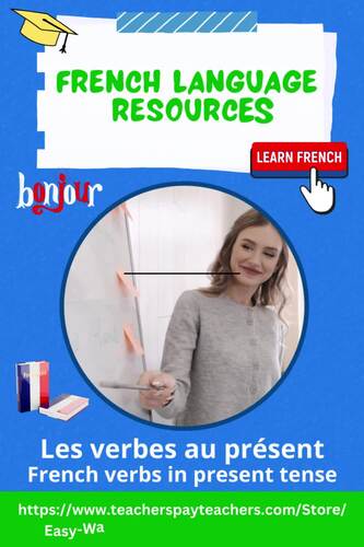 French regular and irregular verbs - All verbs in Present tense | TPT