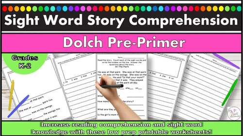 Dolch Pre-Primer Sight Words Reading Comprehension Printable Worksheets