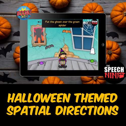 Halloween Themed Spatial Directions Boom Cards by The Speech Ninja