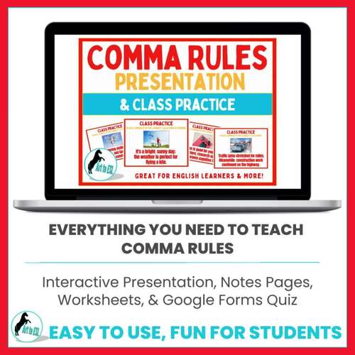 Comma Rules - Presentation, Practice, Quiz - ESL & More by Art to ESL