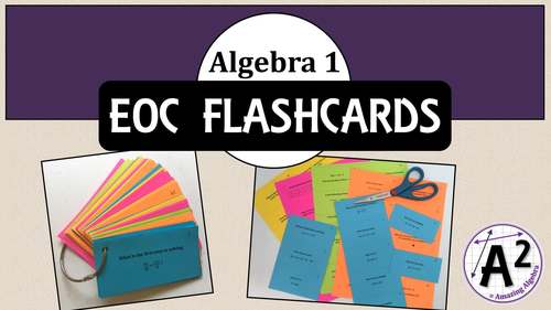 Algebra 1 EOC Review Flashcards by Amazing Algebra | TPT