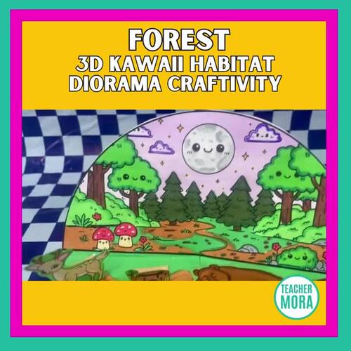 Forest Habitat Craft + Worksheets | 3D Kawaii Habitat Diorama Craftivity