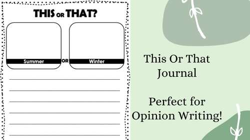 This or That? Journal | Opinion Writing Prompts by Ryse And Teach