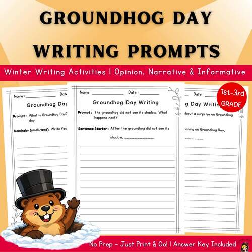 Groundhog Day Writing Prompts | Winter Writing Activities | Grades 1–3