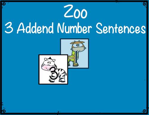 Zoo Build 3 Addend Addition & Subtraction Number Sentences | TPT